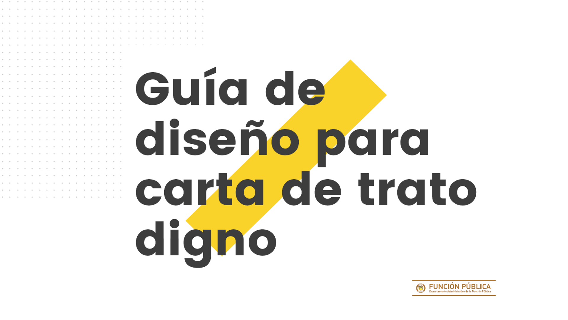 Con carta de 9 puntos, Gobierno promueve campaña de trato digno en todo ...
